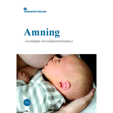 Amning - en håndbog for sundhedspersonale